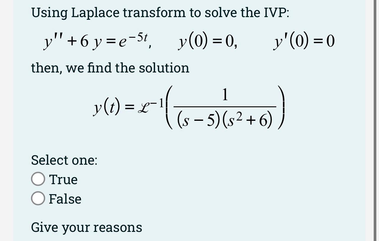 Solved Using Laplace transform to solve the IVP: | Chegg.com