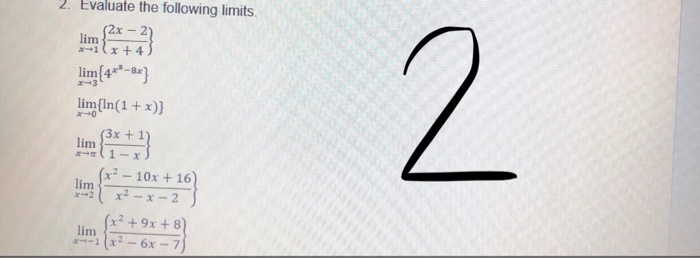Solved 10 Numerically Approximate The Following Limits 