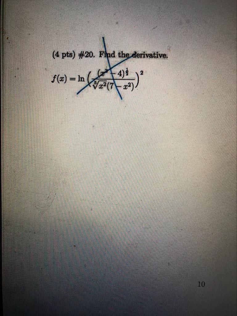 Solved (4 pts) \#20. Find the derivative. | Chegg.com