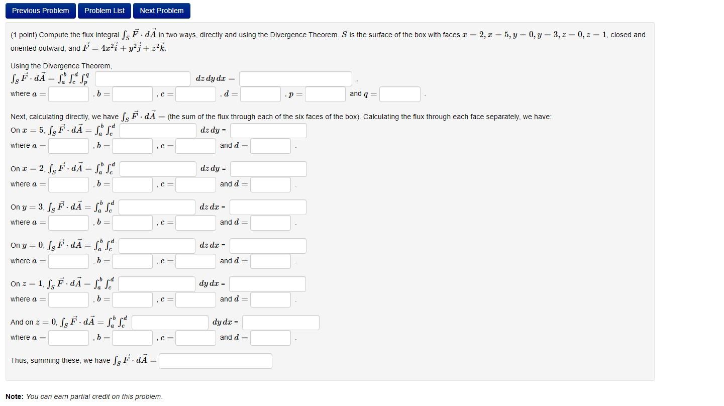 Solved (1 point) Compute the flux integral ∫SF⋅dA in two | Chegg.com