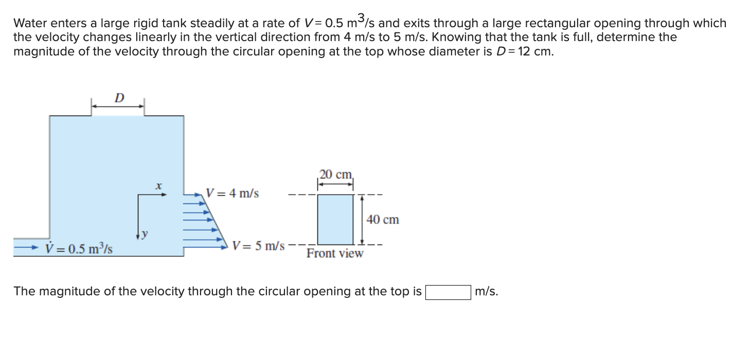 Solved Water enters a large rigid tank steadily at a rate of | Chegg.com