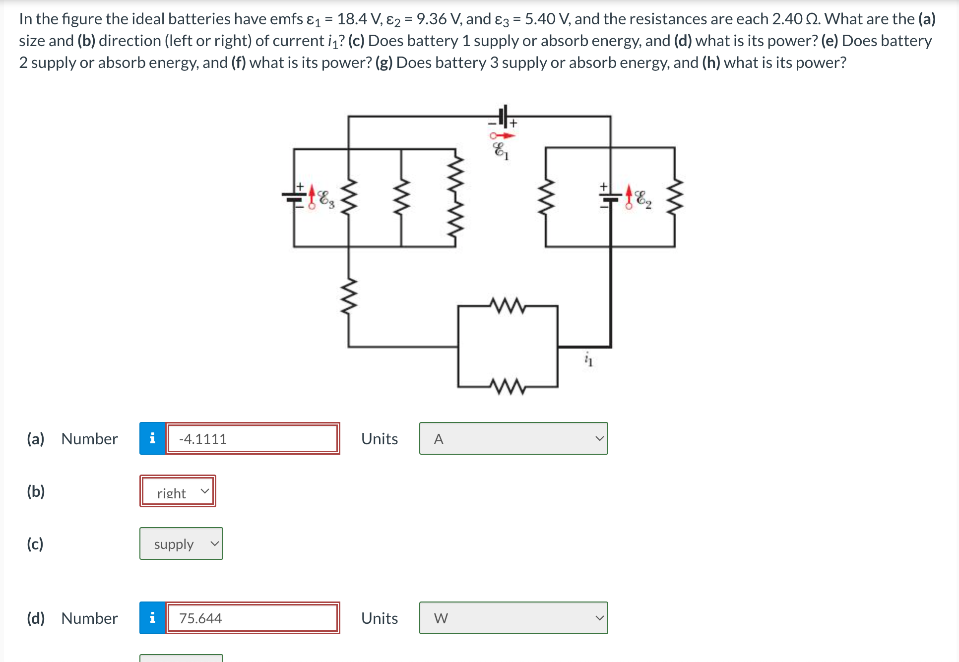 Solved In the figure the ideal batteries have emfs | Chegg.com