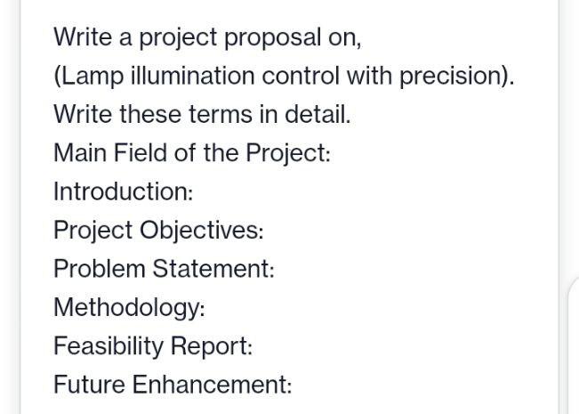 Solved Write a project proposal on, (Lamp illumination | Chegg.com
