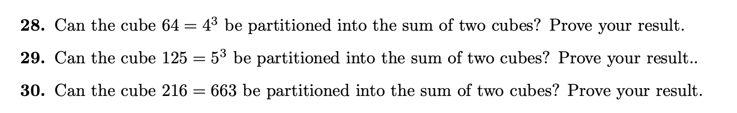 Solved = 28. Can the cube 64 = 43 be partitioned into the | Chegg.com