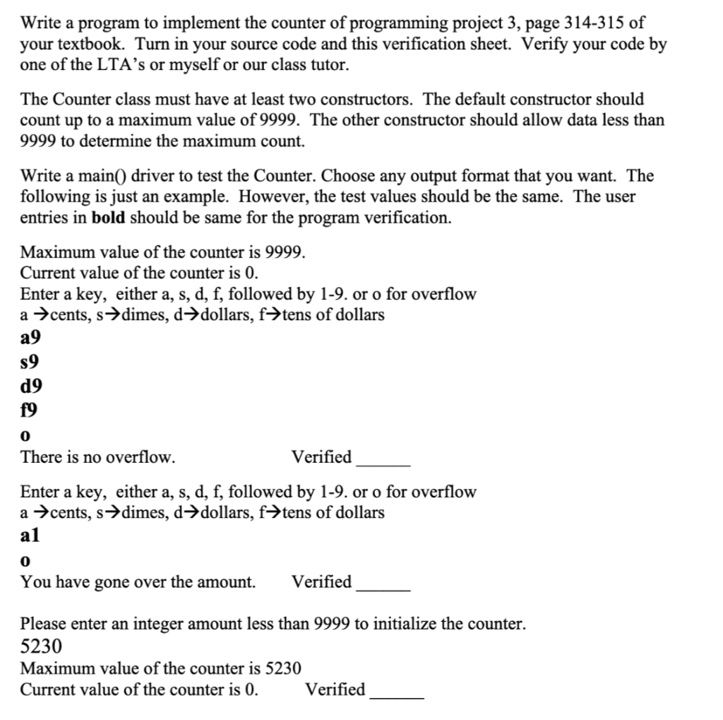 Solved Write A Program To Implement The Counter Of 