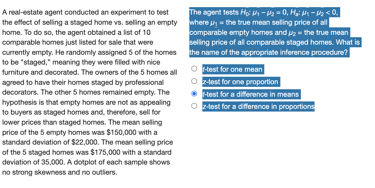 Solved A real-estate agent conducted an experiment to test | Chegg.com