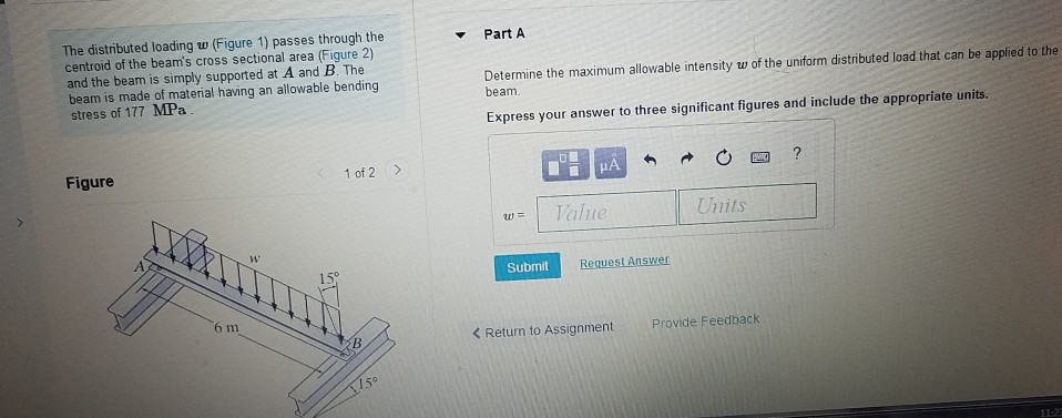 Solved The distributed loading w (Figure 1) passes through | Chegg.com