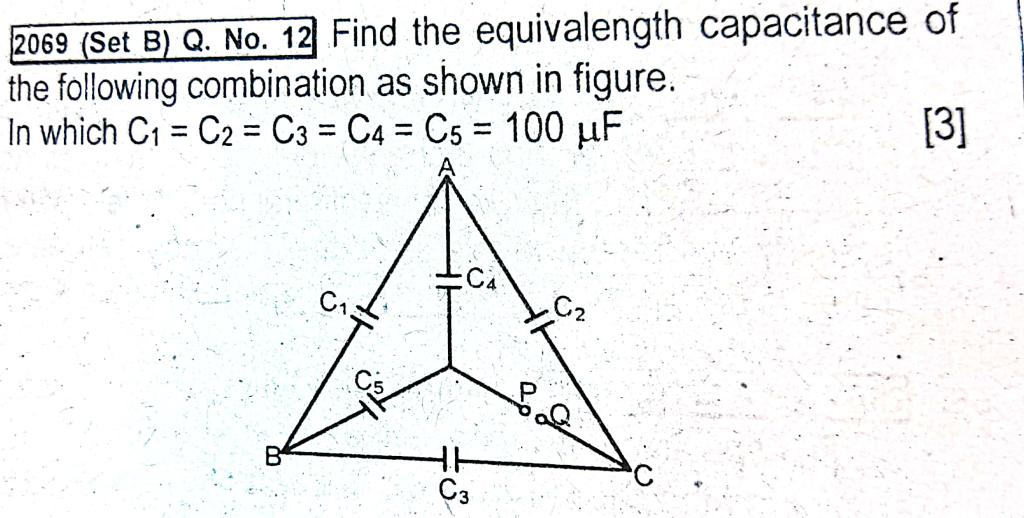 Solved 2069 (Set B) Q. No. 12 Find the equivalength | Chegg.com