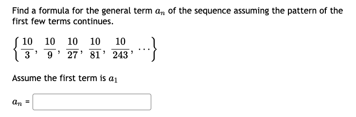 Solved Find a formula for the general term an of the | Chegg.com