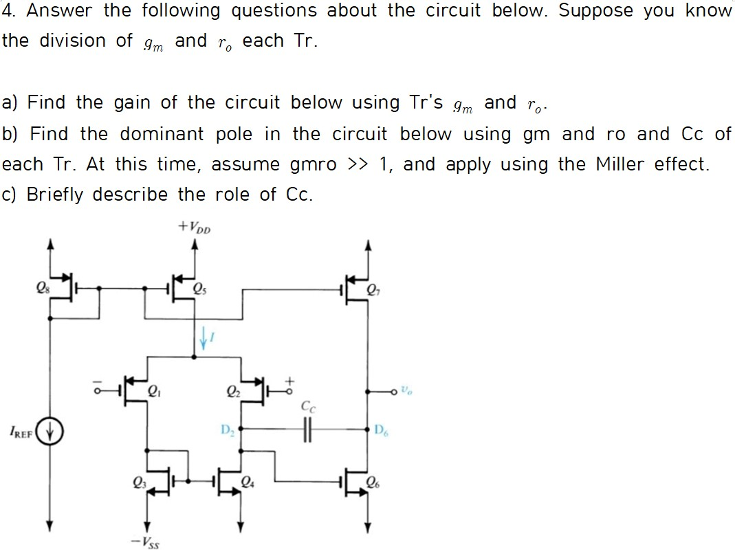 Solved 4. Answer the following questions about the circuit | Chegg.com
