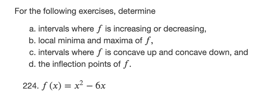 Solved For the following exercises, determine a. intervals | Chegg.com