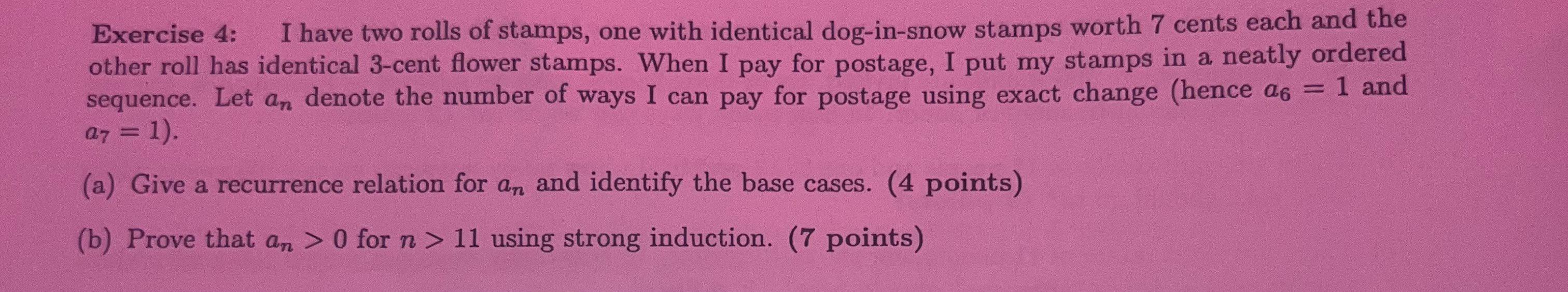 Solved Exercise 4: I have two rolls of stamps, one with | Chegg.com
