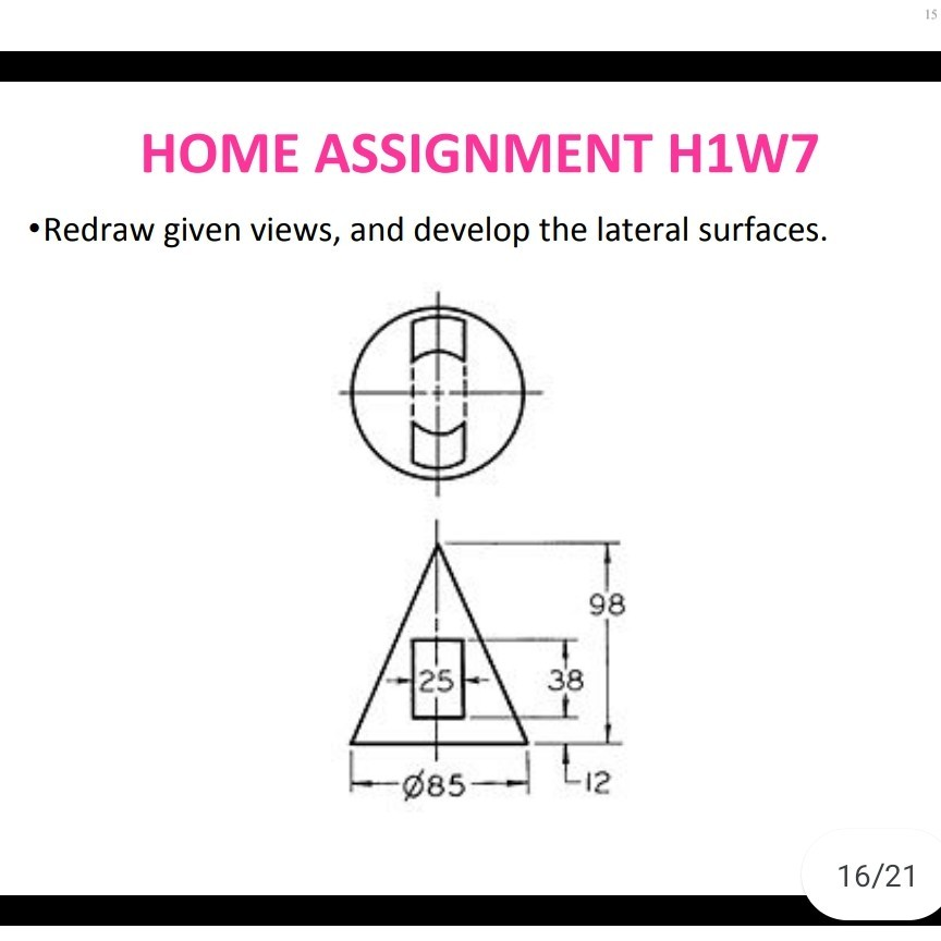 Solved HOME ASSIGNMENT H1W7 • Redraw given views, and | Chegg.com