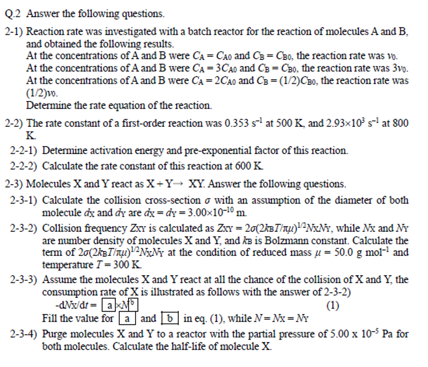 Q.2 Answer the following questions. 2-1) Reaction | Chegg.com