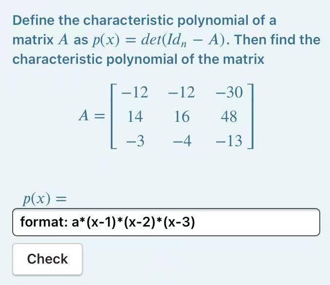 Solved Define the characteristic polynomial of a matrix A as | Chegg.com