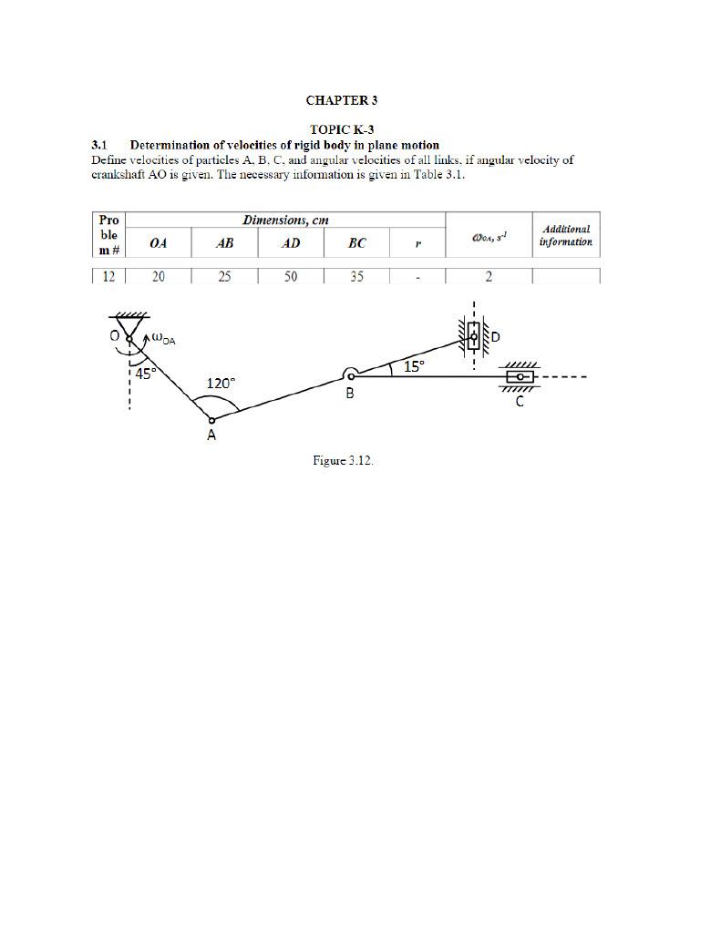 Solved 3.1 Determination of velocities of rigid body in | Chegg.com