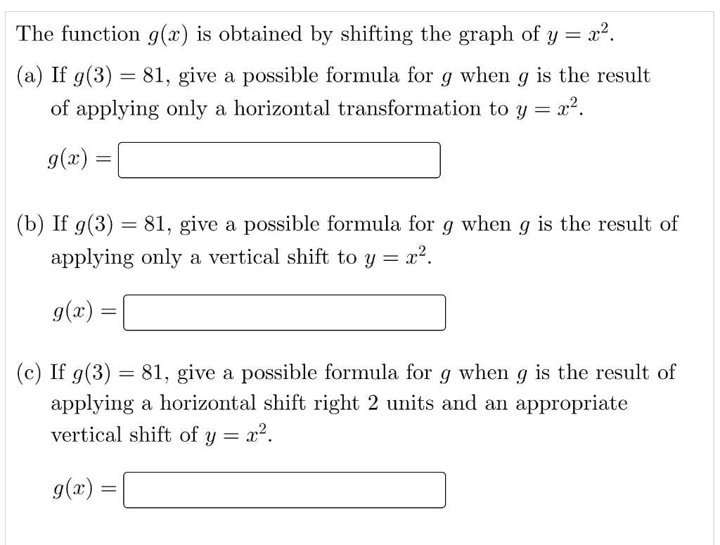 Solved The function g(x) is obtained by shifting the graph | Chegg.com