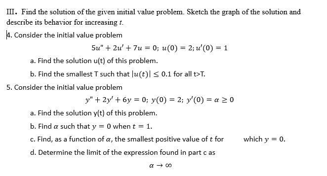 Solved III. Find the solution of the given initial value | Chegg.com