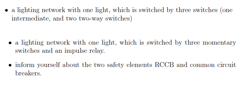 Solved Please draw a circuit diagram of this two lighting | Chegg.com