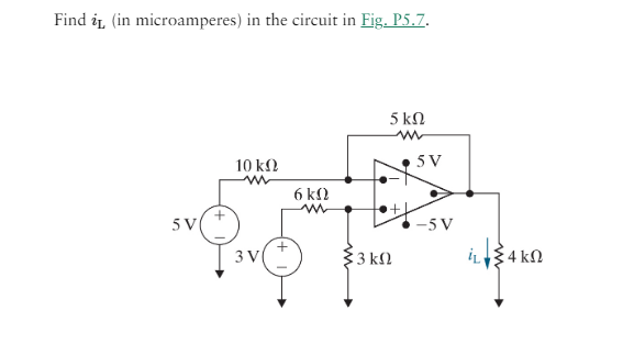 Solved Find iL (in microamperes) in the circuit in Fig. | Chegg.com