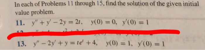 Solved In each of Problems 11 through 15, find the solution | Chegg.com