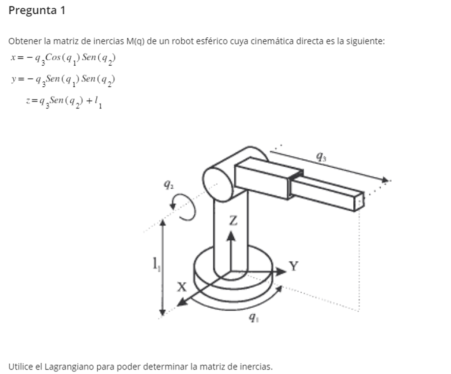 Obtener la matriz de inercias M(q) de un robot | Chegg.com.mx