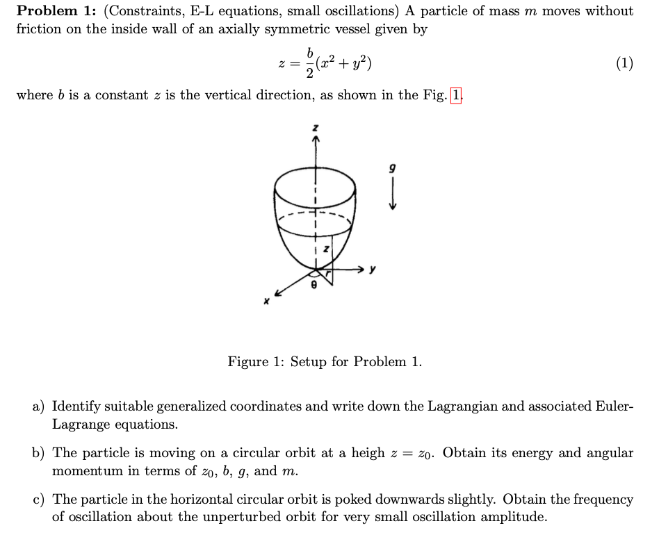 Solved Problem 1: (Constraints, ﻿E-L equations, small | Chegg.com