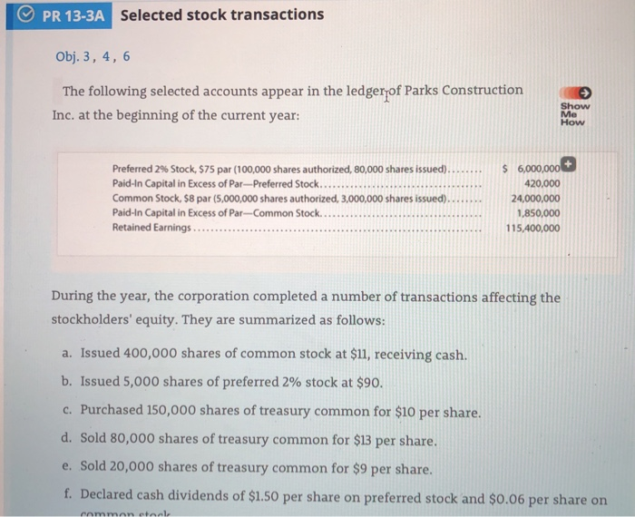 Solved PR 13-3A Selected stock transactions Obj. 3, 4,6 The | Chegg.com
