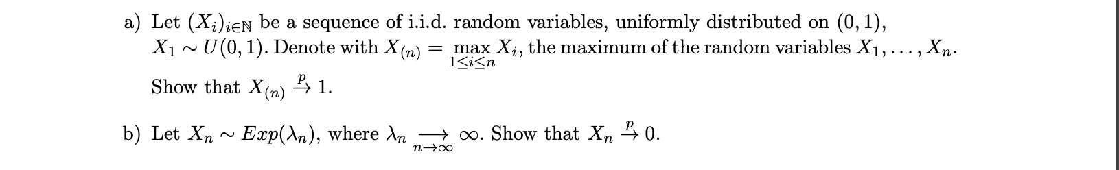 a) Let (Xi)i∈N be a sequence of i.i.d. random | Chegg.com