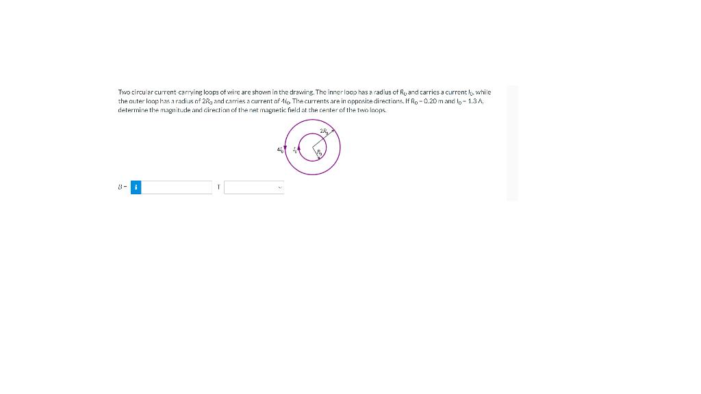 Solved Two circular current-carrying loops of wire are shown | Chegg.com