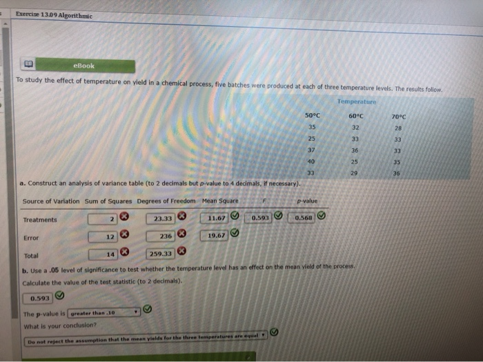 Solved Exercise 13.09 Algorithmic eBook To study the effect | Chegg.com