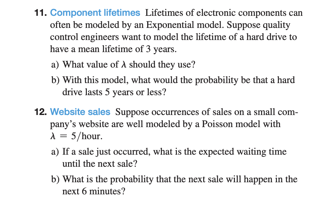 Solved 11. Component lifetimes Lifetimes of electronic | Chegg.com