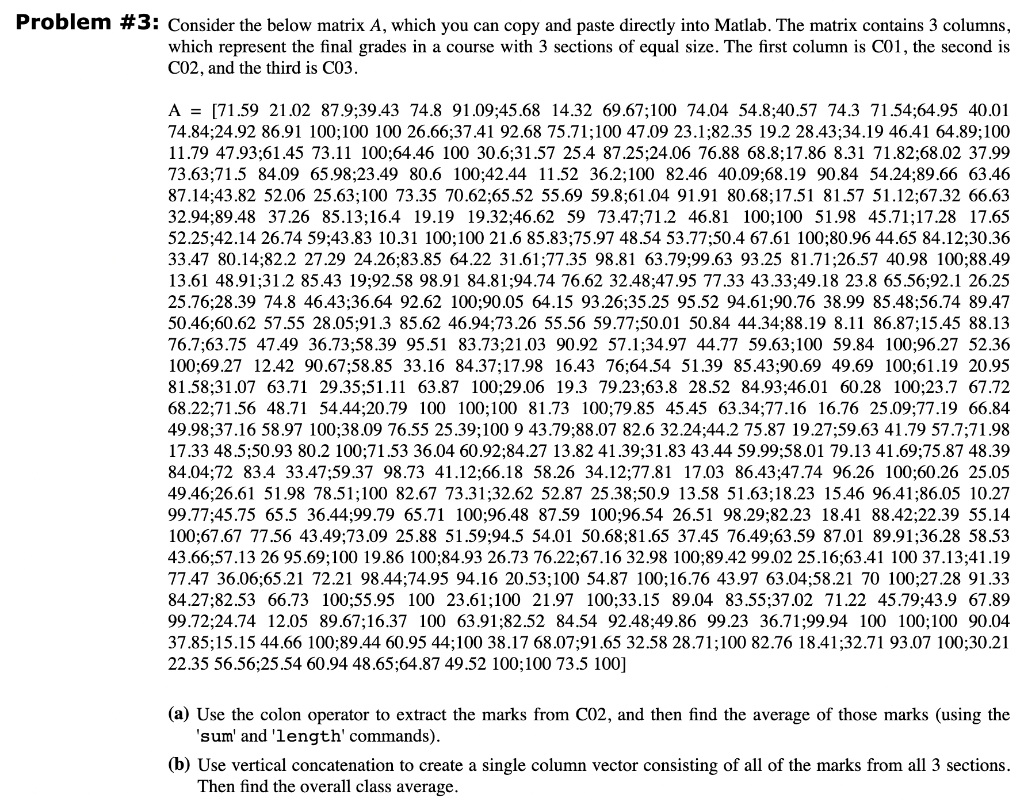 Solved 3: Consider the below matrix A, which you can copy | Chegg.com
