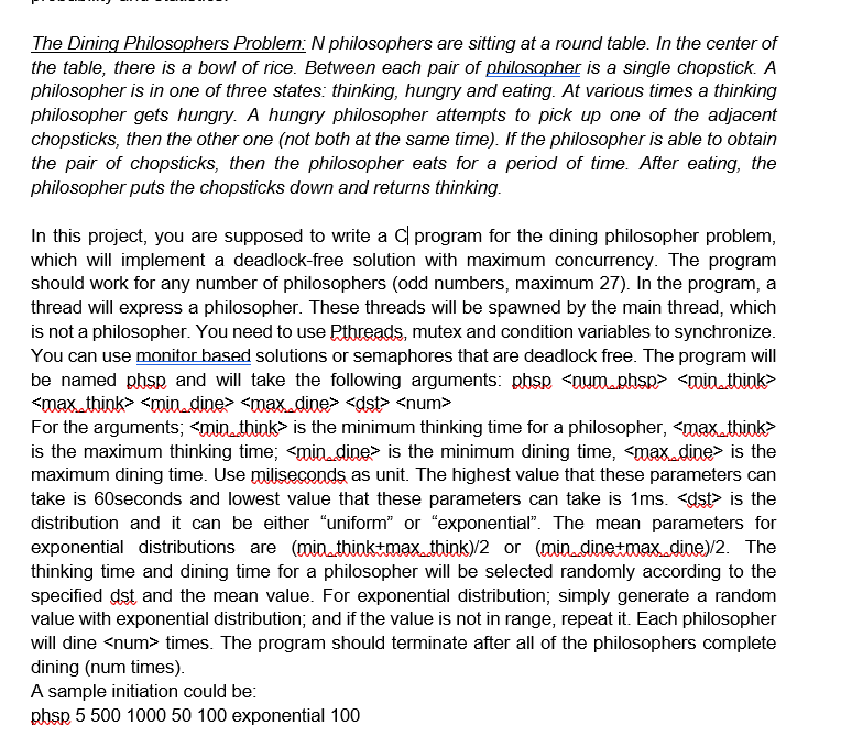 Solved The Dining Philosophers Problem: N ﻿philosophers are | Chegg.com