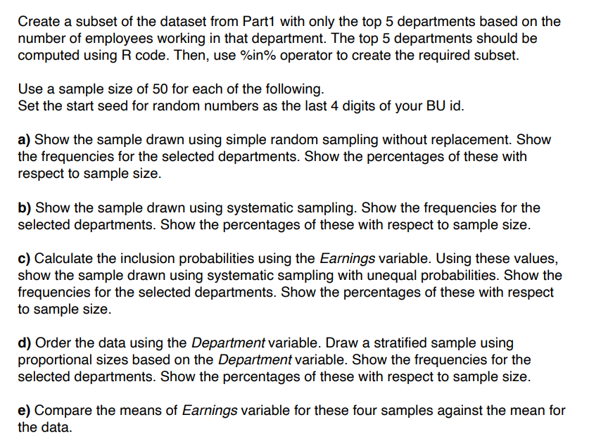 Create a subset of the dataset from Part1 with only | Chegg.com