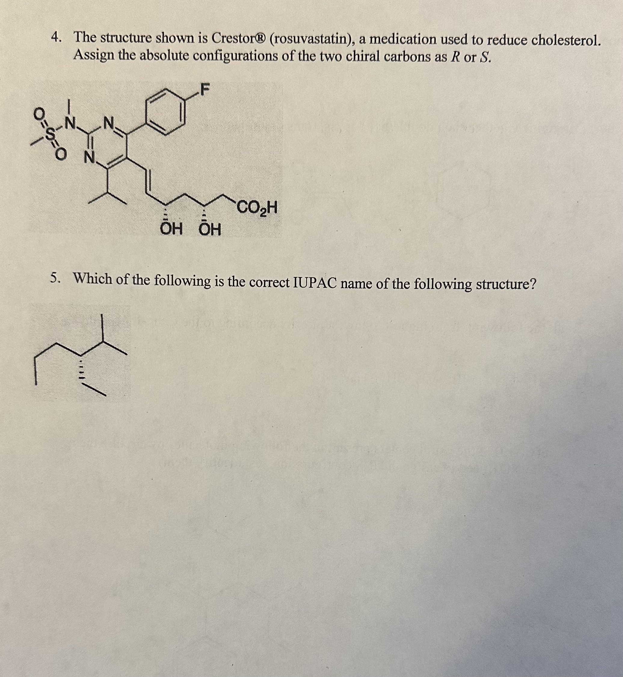 Solved 4. The structure shown is Crestor ⊛ (rosuvastatin), a | Chegg.com