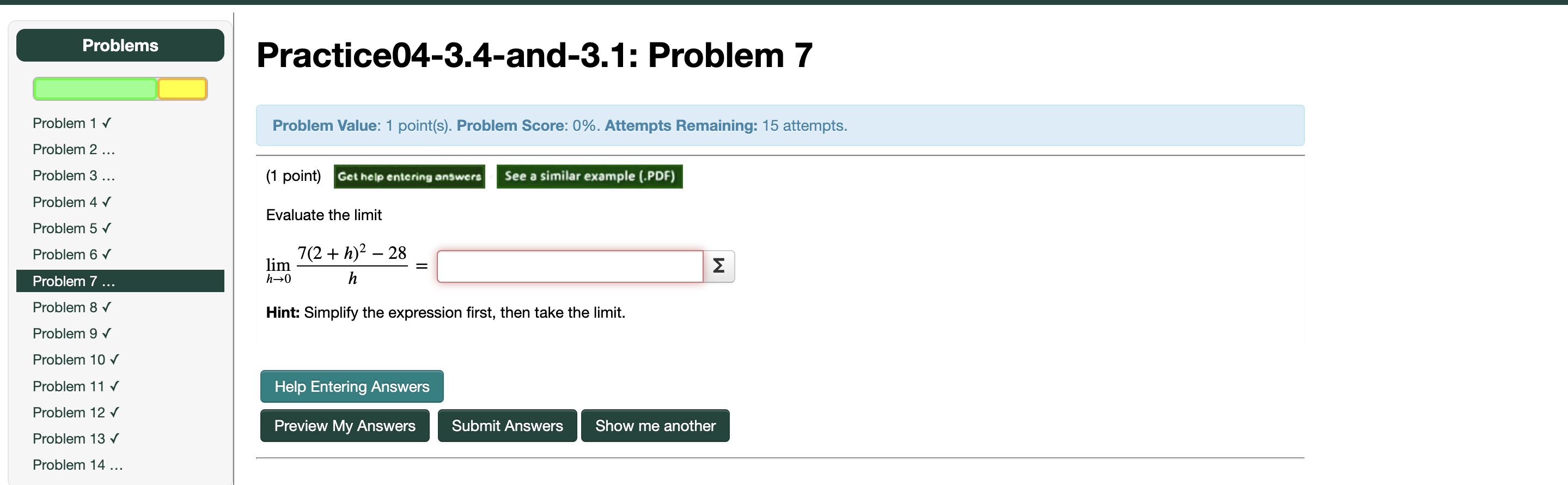 Solved Evaluate the limit limh→0h7(2+h)2−28= Hint: Simplify | Chegg.com