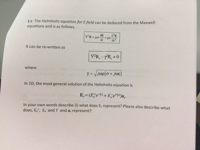 Solved The Helmholtz equation for E field can be deduced | Chegg.com