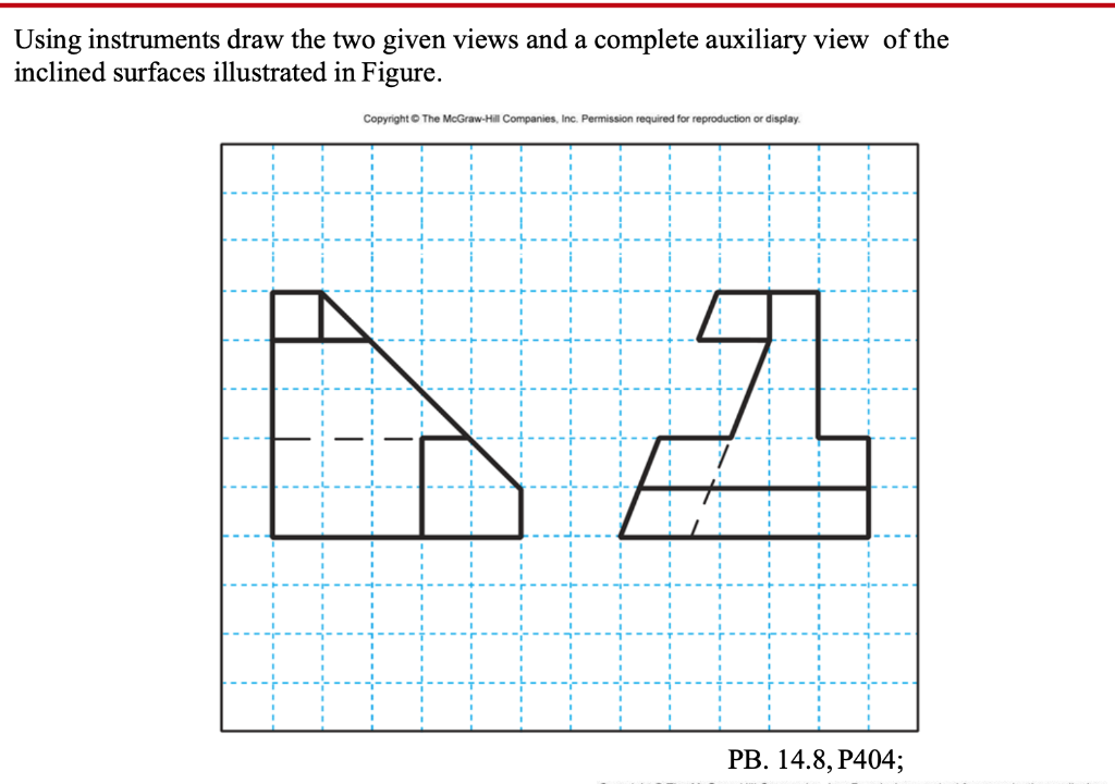 Solved Using instruments draw the two given views and a | Chegg.com