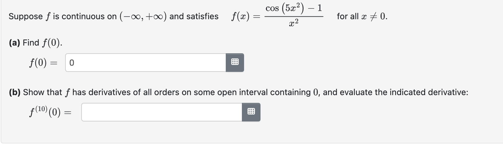 Solved Suppose f is continuous on (−∞,+∞) and satisfies | Chegg.com