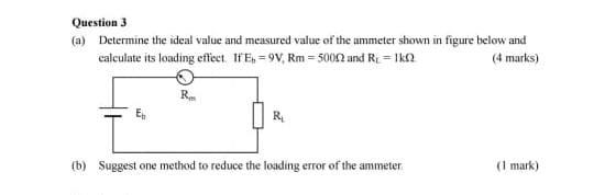 Solved Question 3 a) Determine the ideal value and measured | Chegg.com