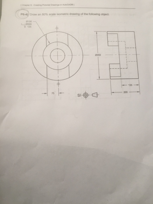 Solved Chapter 8 Creating Pictorial Drawings in AutoCAD | Chegg.com