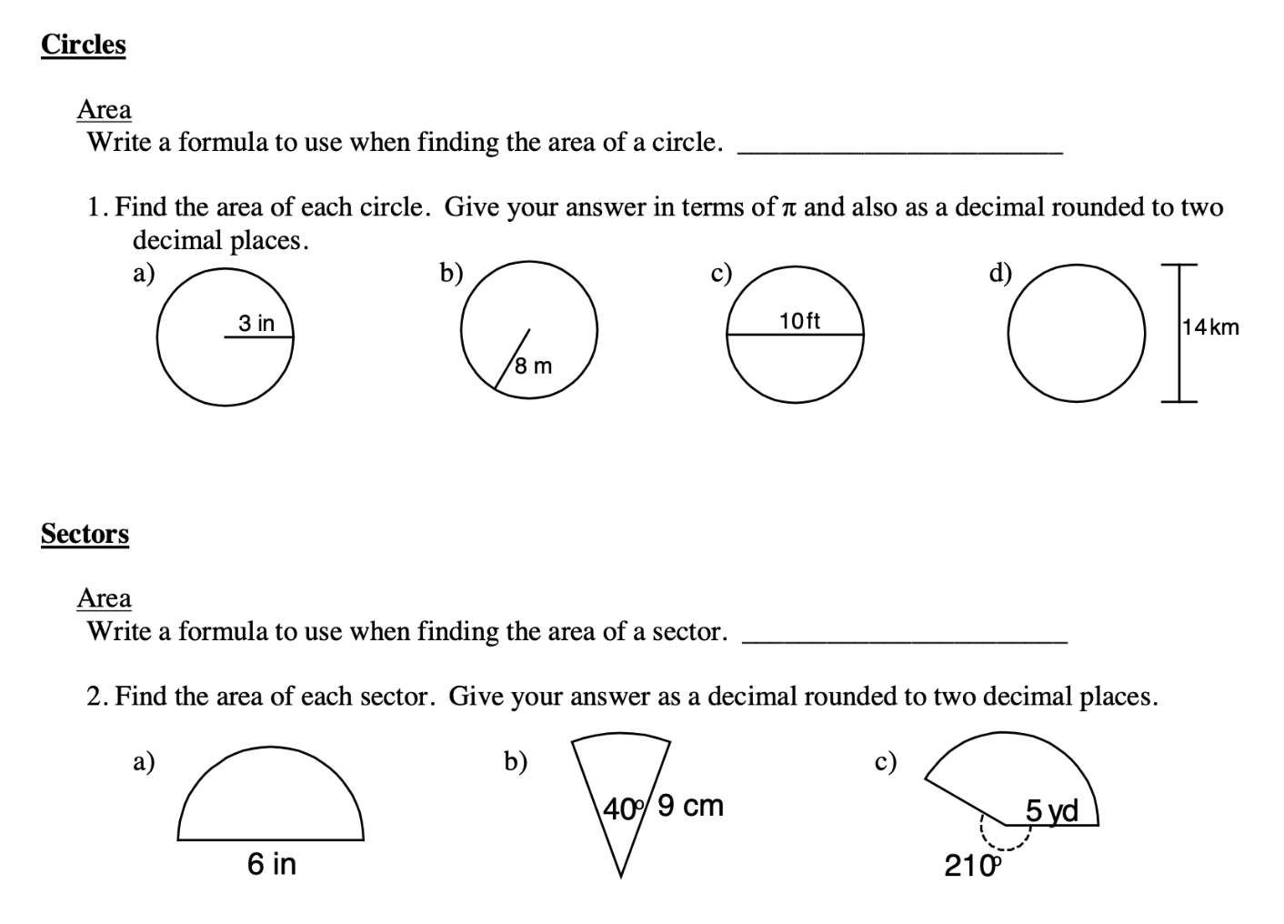 Solved Area Write a formula to use when finding the area of | Chegg.com