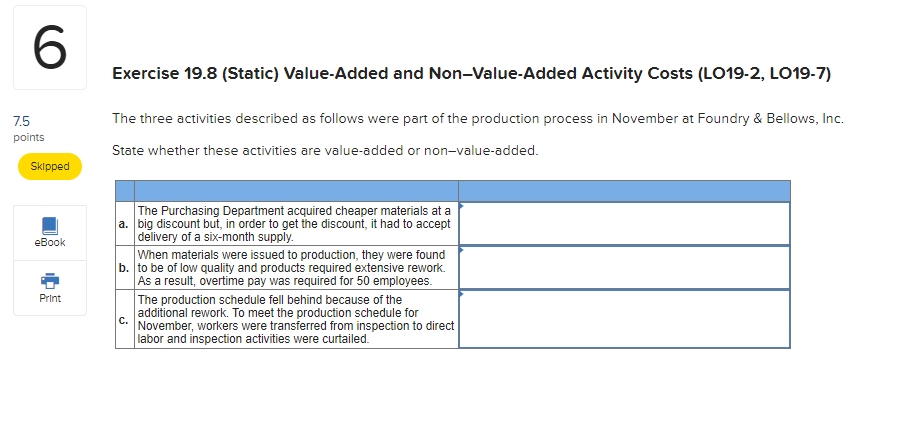 Solved 6 Exercise 19.8 (Static) Value Added and Non-Value | Chegg.com
