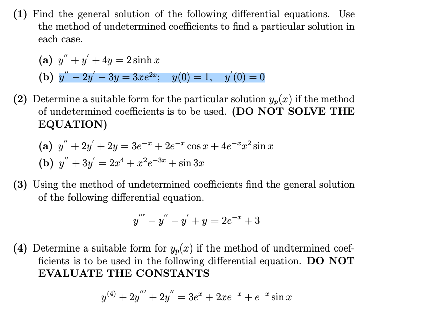 (1) Find the general solution of the following | Chegg.com