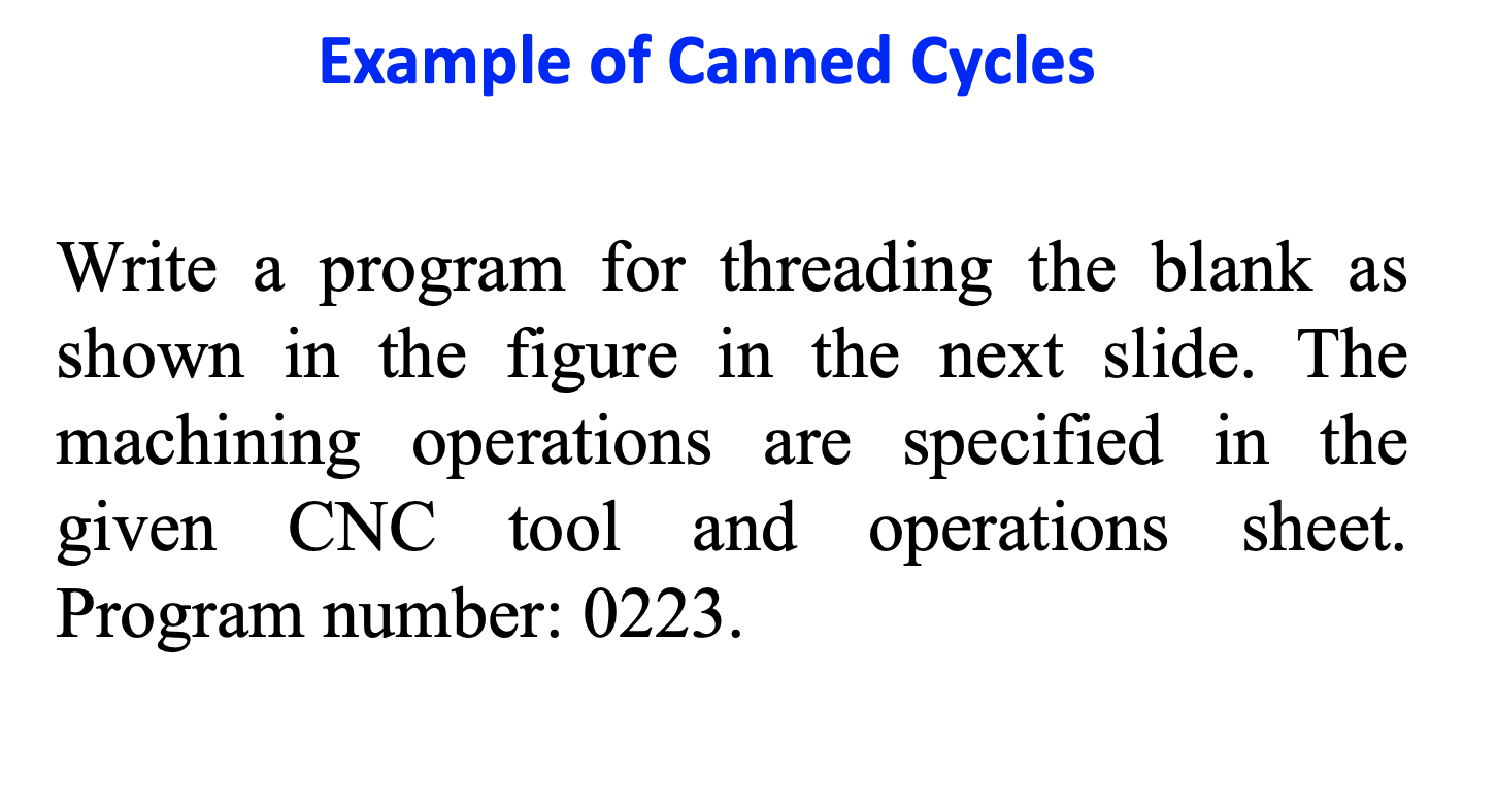 Example of Canned Cycles Write a program for | Chegg.com