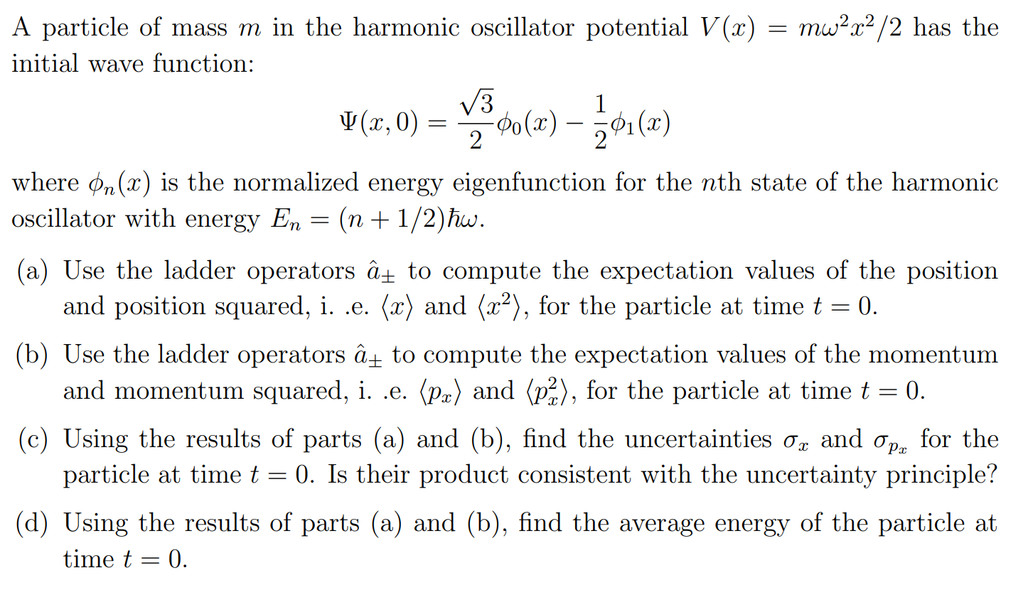 Solved A particle of mass m in the harmonic oscillator | Chegg.com