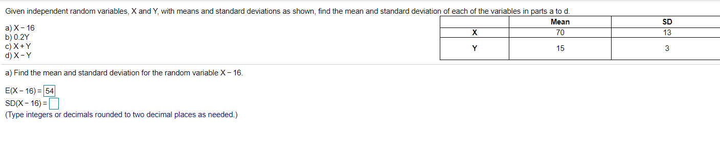 Solved SD Given independent random variables, X and Y, with | Chegg.com