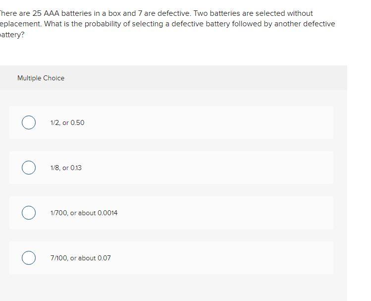 Solved here are 25 AAA batteries in a box and 7 are | Chegg.com