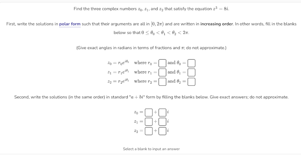 Solved Find the three complex numbers z0,z1, and z2 that | Chegg.com